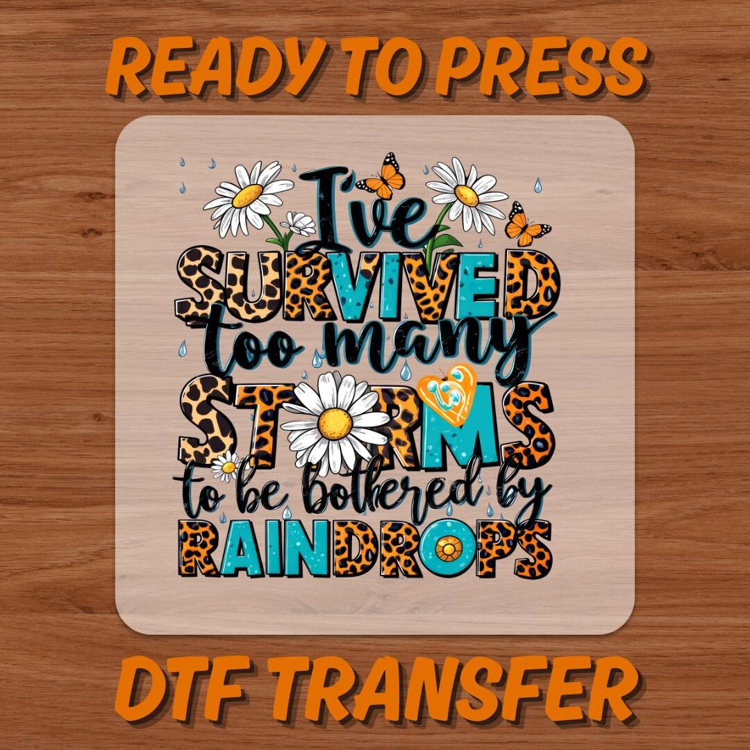 Motivational Quote DTF Transfer – “survived Storms” Ready to Press - Etsy