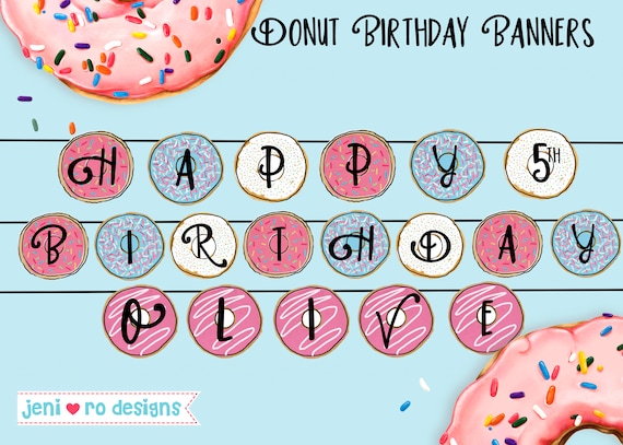 Donut Birthday, Printable Party Banners, Birthday Banners, Donuts ...