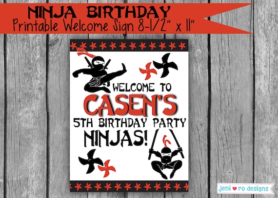 Ninja birthday, Printable Welcome sign, party sign, welcome, Ninja ...