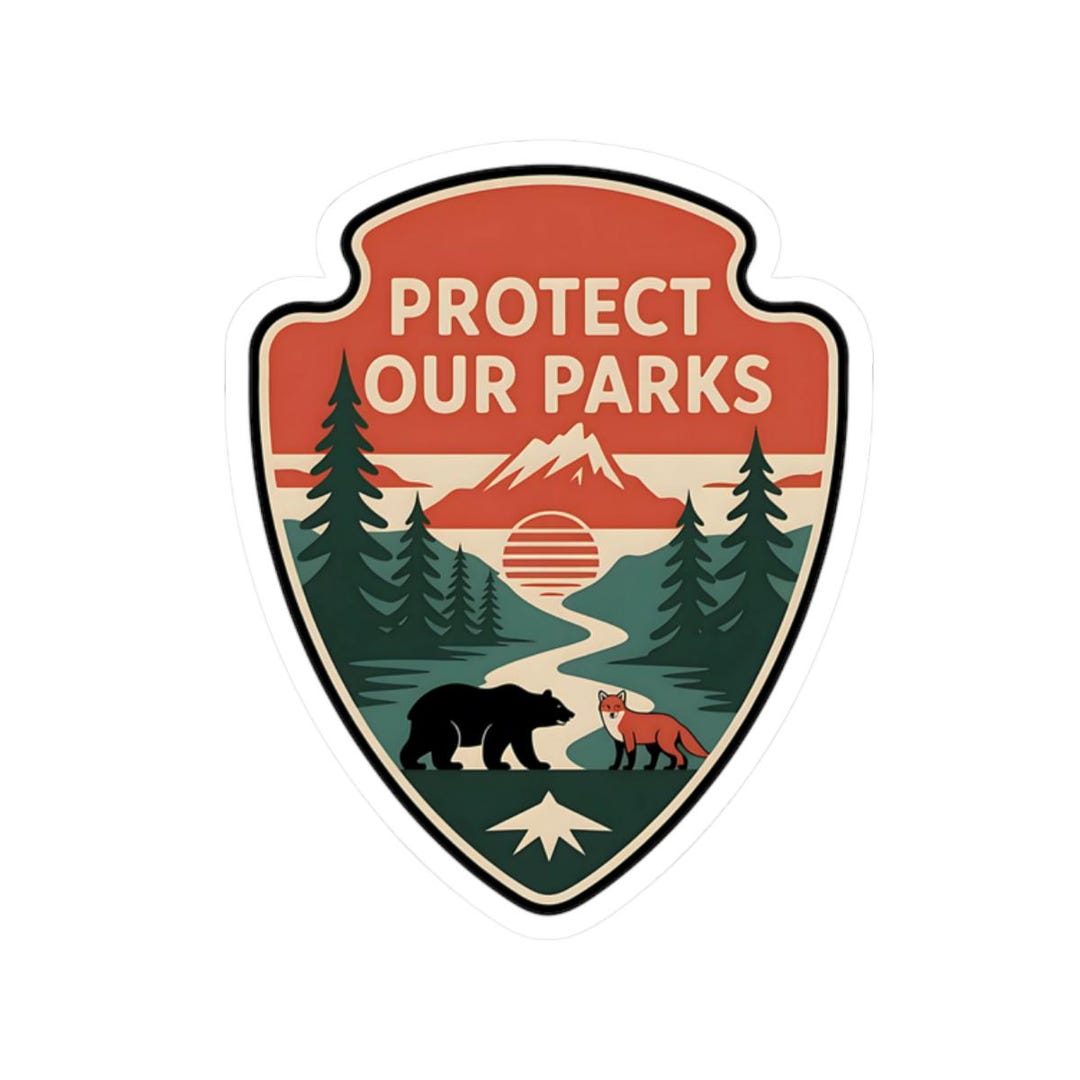 Protect Our Parks Sticker | Nature Conservation Hiking Camping ...