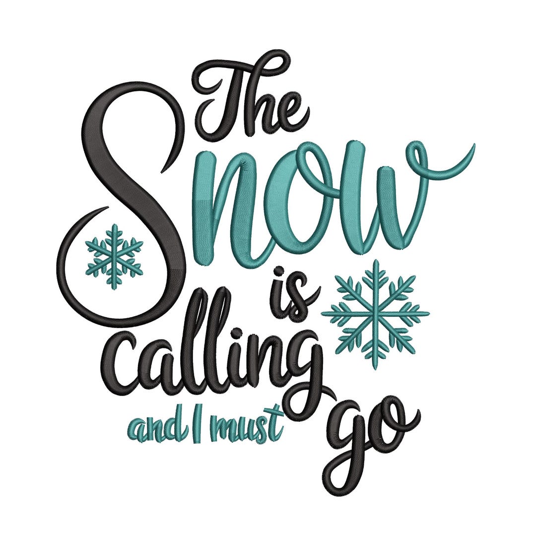 The Snow is Calling – Winter Embroidery Design - Etsy