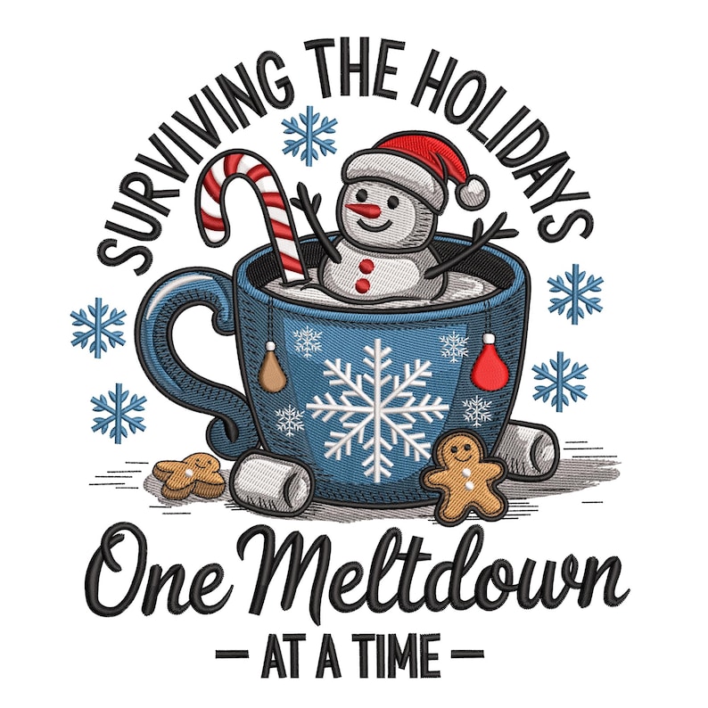 Surviving the Holidays Snowman Mug Embroidery Design – Funny Christmas ...