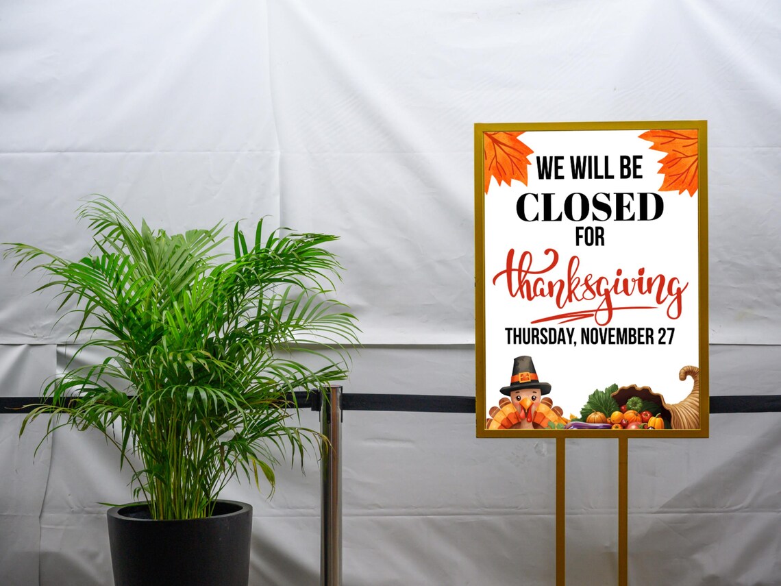 Closed for Thanksgiving Sign 2025, Holiday Closure Banner for Business ...