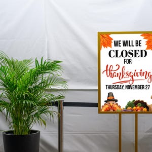 Closed for Thanksgiving Sign 2025, Holiday Closure Banner for Business ...