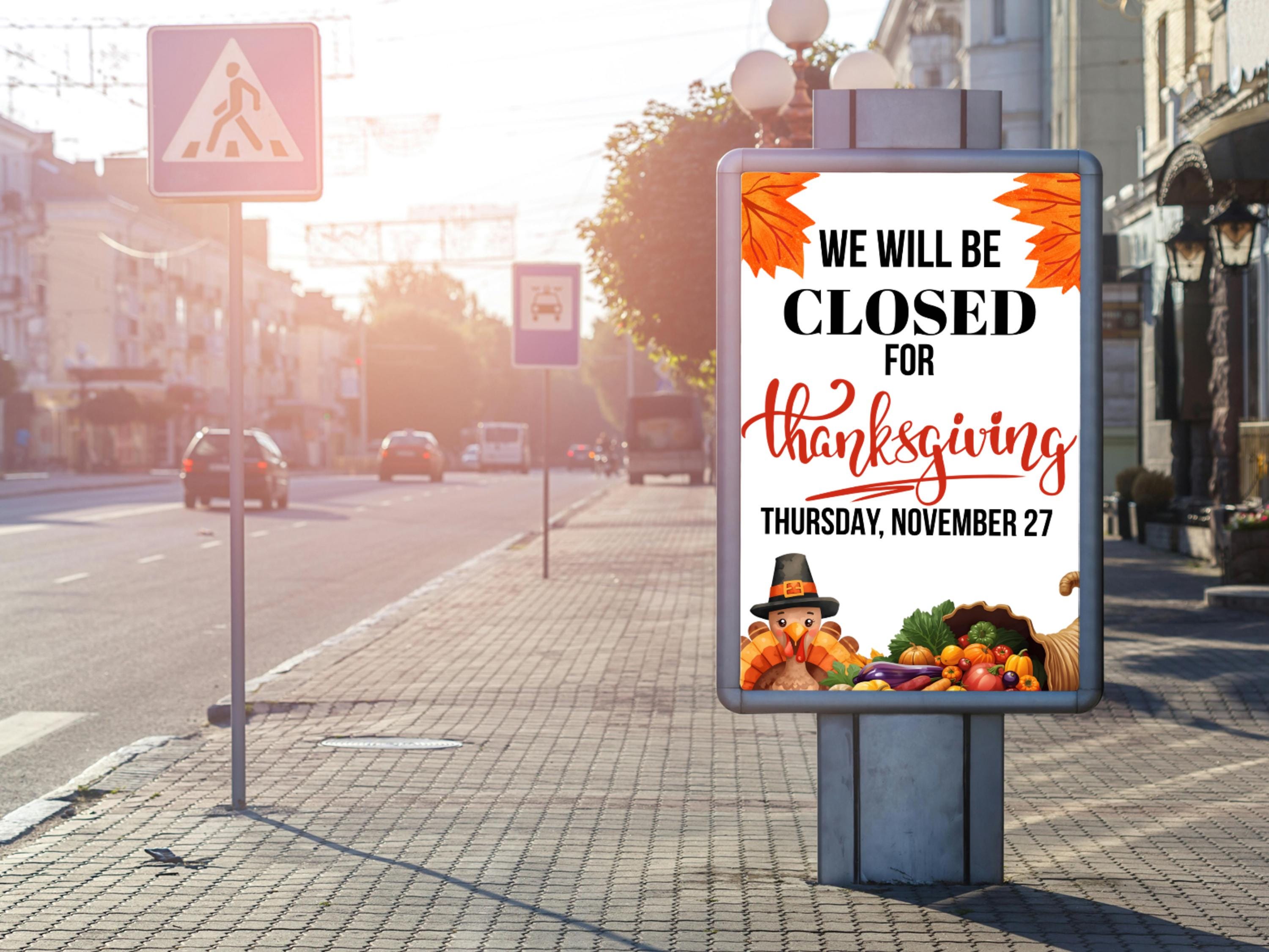 Closed for Thanksgiving Sign 2025, Holiday Closure Banner for Business ...