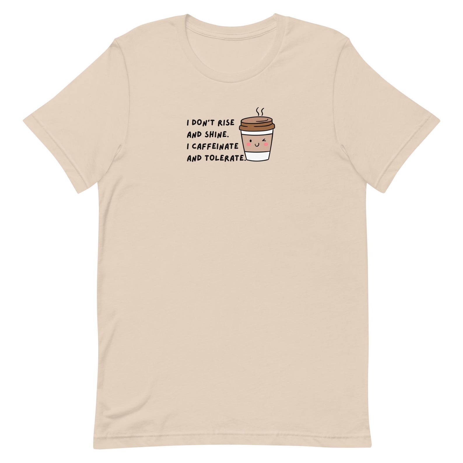 Funny Coffee T-shirt: I Caffeinate and Tolerate - Sarcastic Tee - Etsy