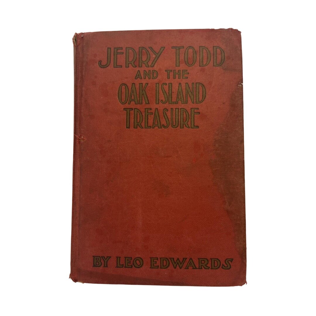 Jerry Todd and the Oak Island Treasure by Leo Edwards 1925 Children's ...