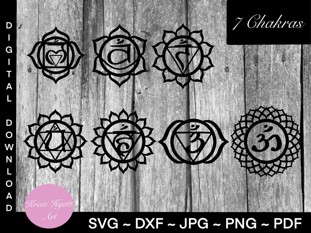 Chakra SVG Seven Chakra Chakras Digital Download PDF PNG Vector Cut ...