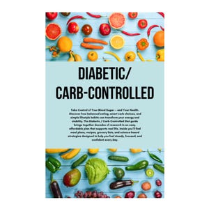Diabetic / Carb-controlled Diet Plan - Lower Blood Sugar and Carbs ...