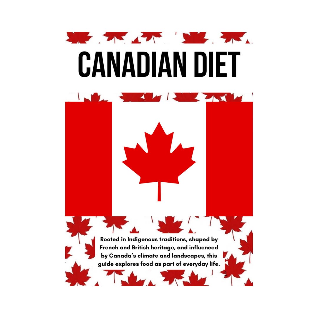 Canadian Diet Guide (27 Pages) - Traditional Foods, Meal Plan, Recipes ...