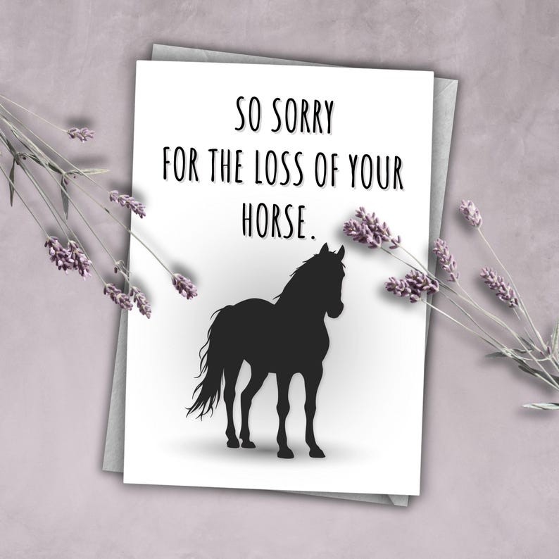 Loss of Horse Sympathy Card, Printable Condolence Message, FREE ...