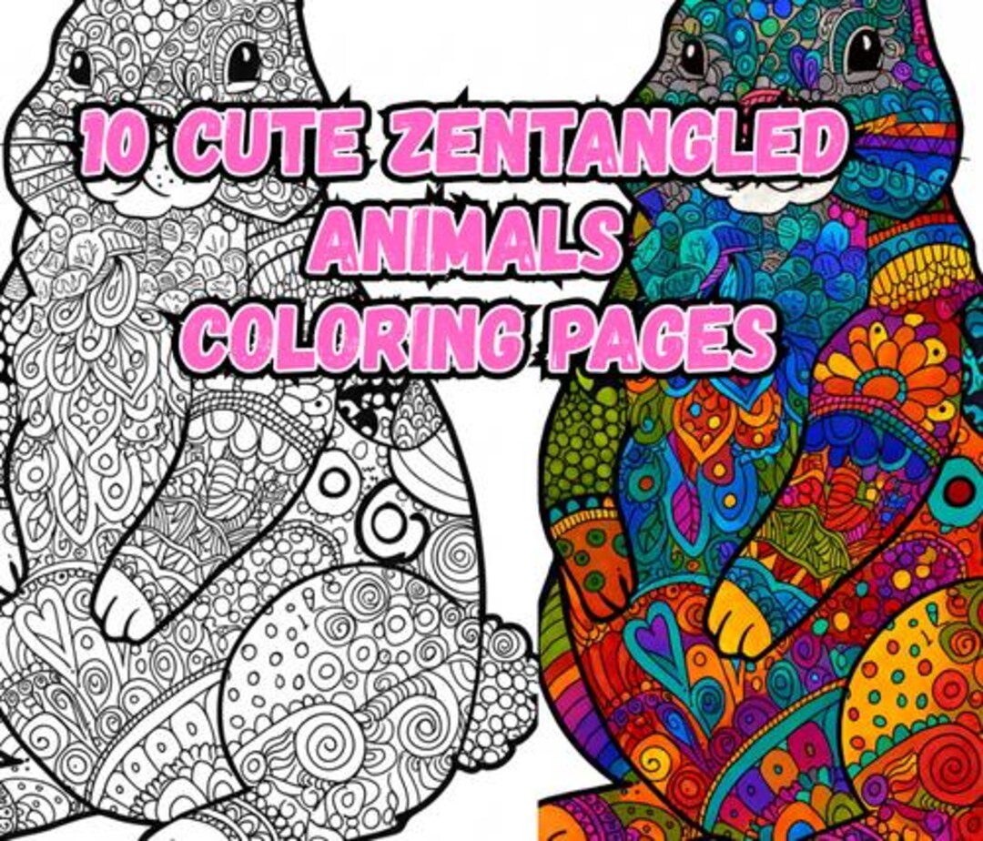 10 Cute Zentangled Animal Coloring Pages | Stress Relief Adult Coloring ...