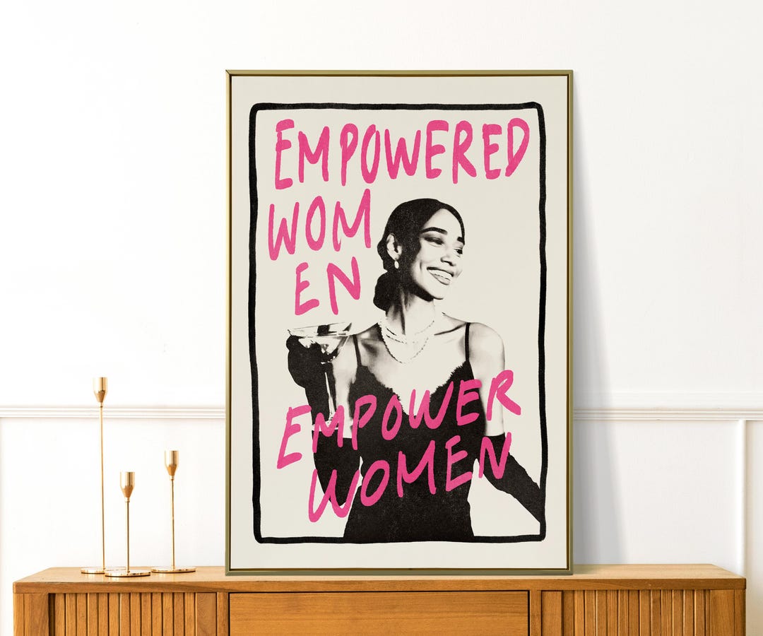 Empowered Women Empower, Iconic Girly Wall Art, Feminist Wall Art ...