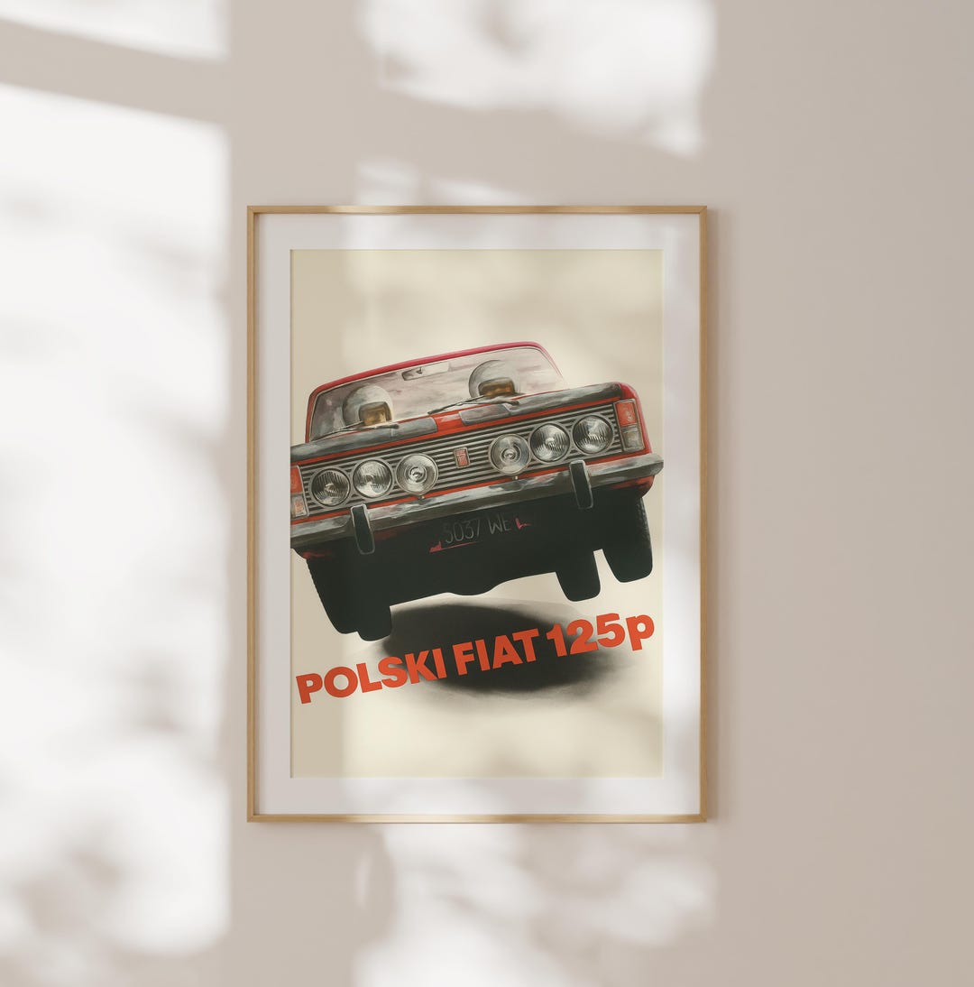 Polski Fiat Poster, Poland Fiat 125p Print, Vintage Polish Poster, Car ...