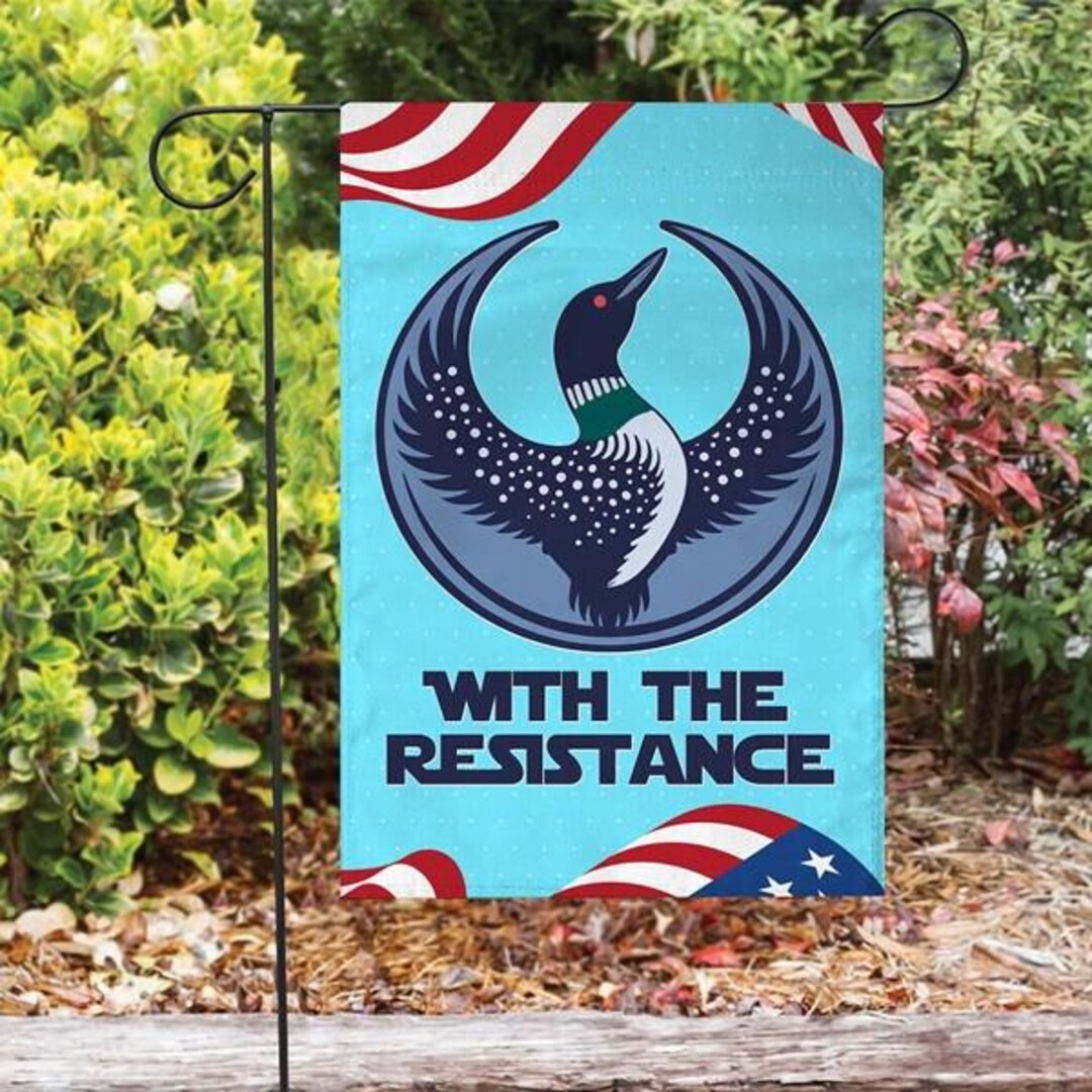 With the Resistance Loon Bird Garden Flag, Minnesota Rebel Alliance ...