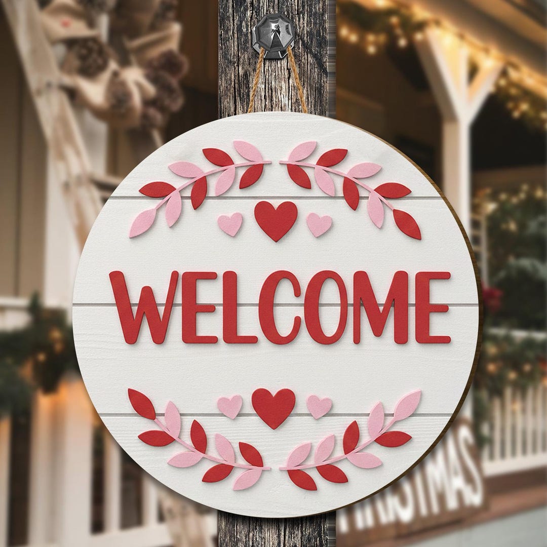 Valentine Welcome 3D Wooden Door Sign, Valentine Welcome Sign, Round ...