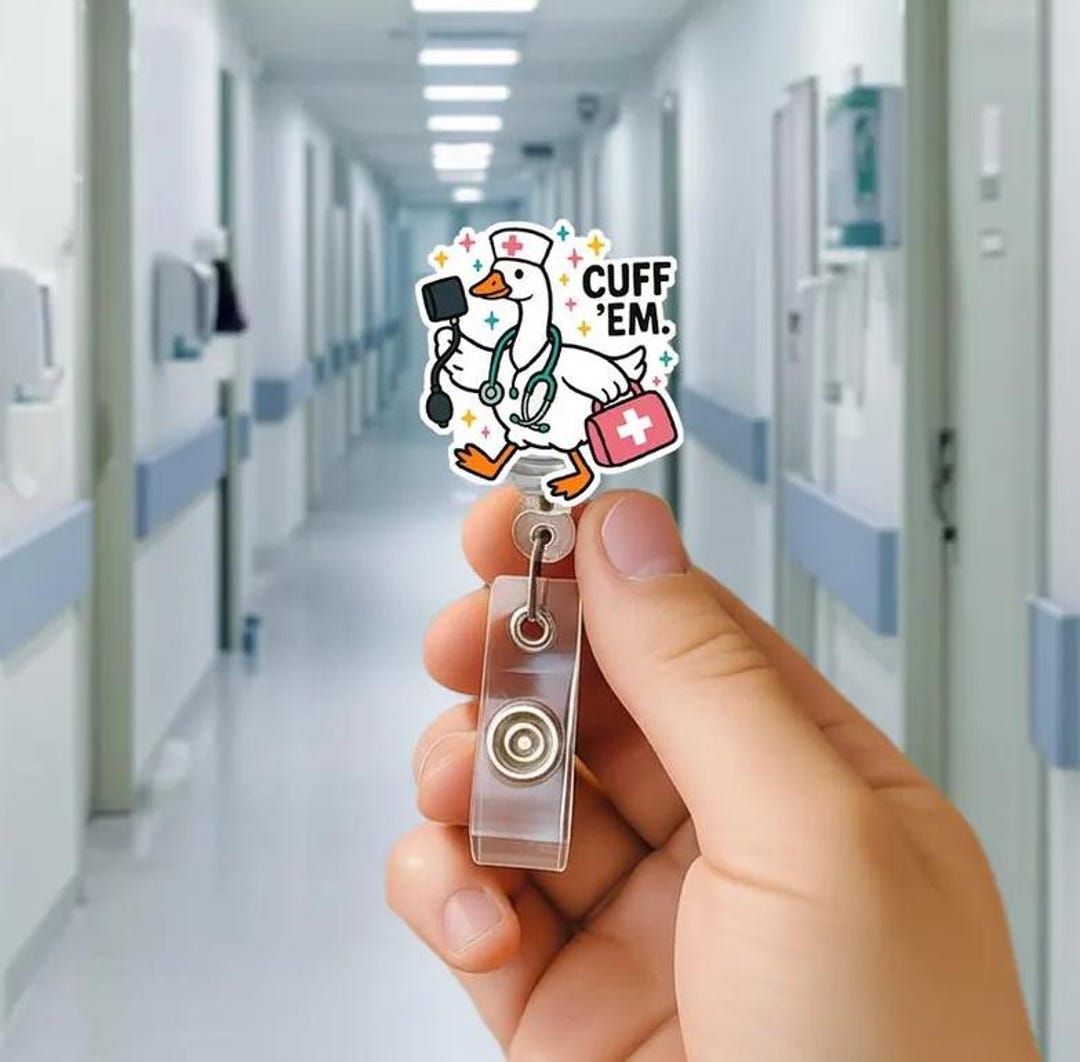 Silly Goose Nurse Badge Reel, Funny Duck ID Holder, Cuff Em Retractable ...