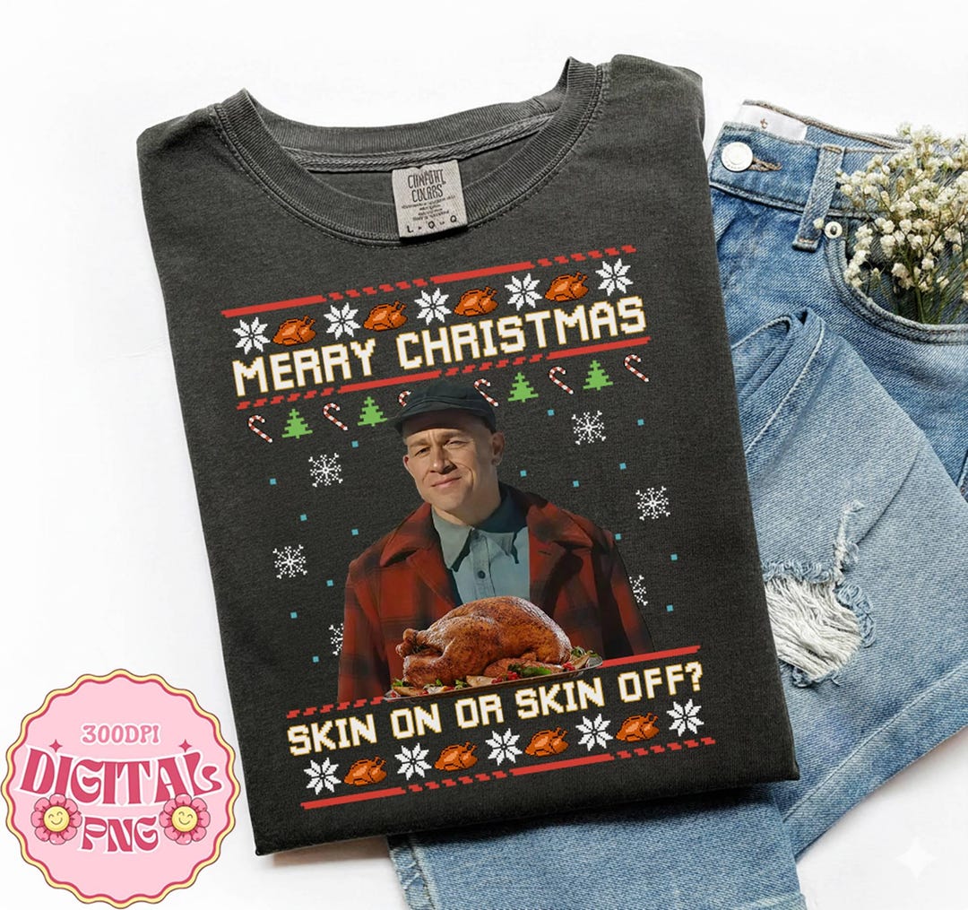 Skin on or Skin off Ed Gein Ugly Christmas Png, Christmas Gift, Charlie ...