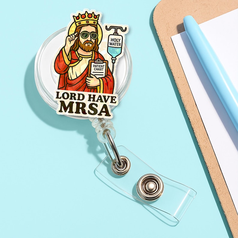 Funny Nurse Badge Reel: Lord Have MRSA - Retractable ID Holder - Etsy