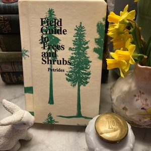 Field Guide to Trees and Shrubs George A. Petrides Roger Tory Peterson 1958 Reference Book ...