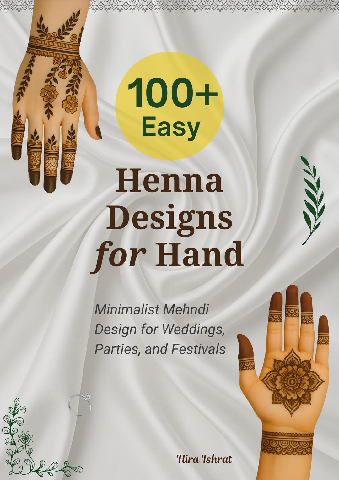 Printable 100+ Simple Mehndi Designs Book PDF, Mehandi Design Full Hand ...