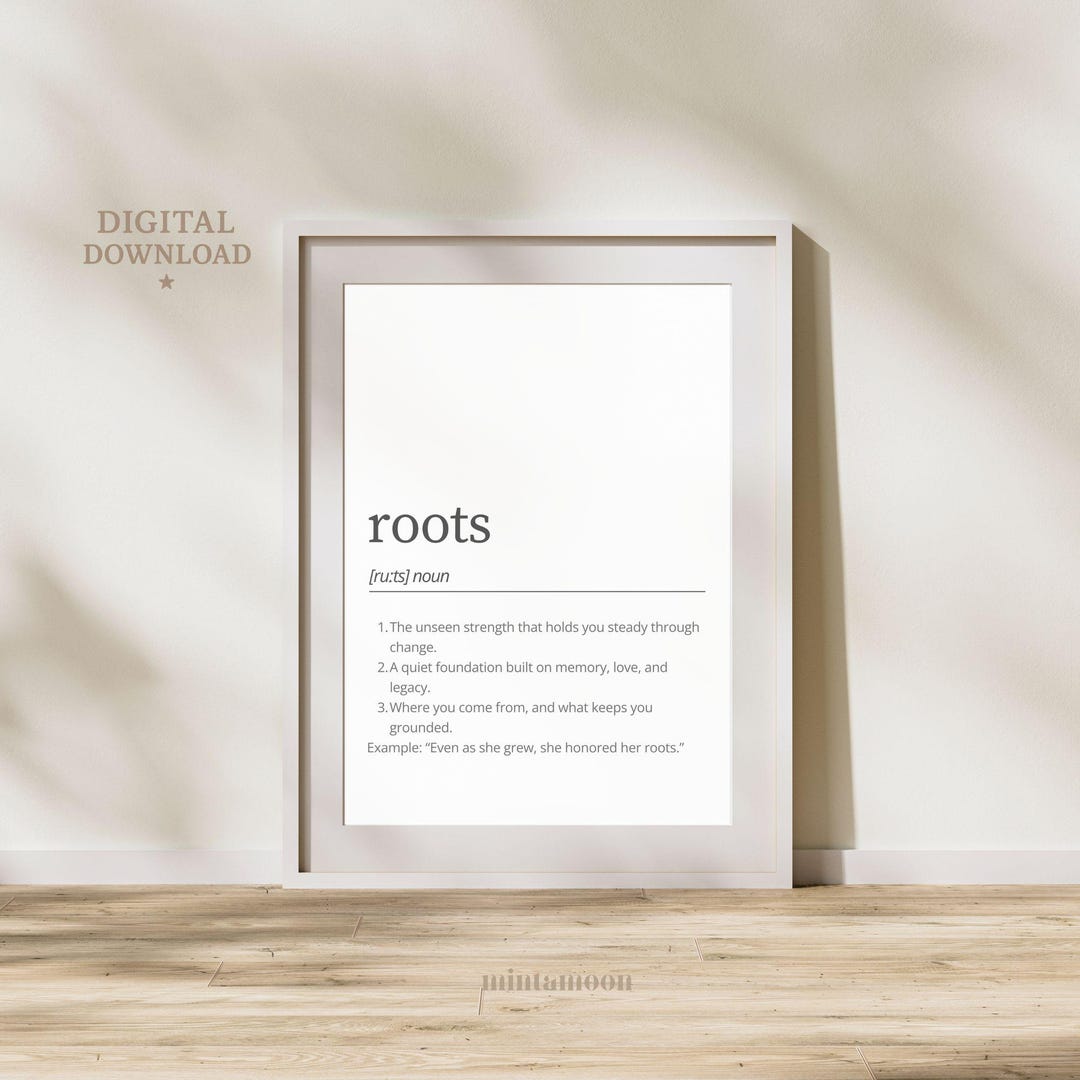 Roots Dictionary Definition Wall Art Printable – Minimalist Neutral ...