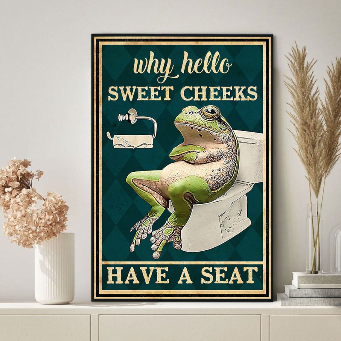 Frog Why Hello Sweet Cheeks Have A Seat Vintage Poster Funny - Etsy