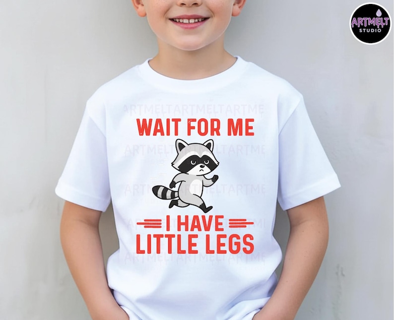 Wait for Me I Have Little Legs PNG, Funny Raccoon Meme Graphic,funny ...