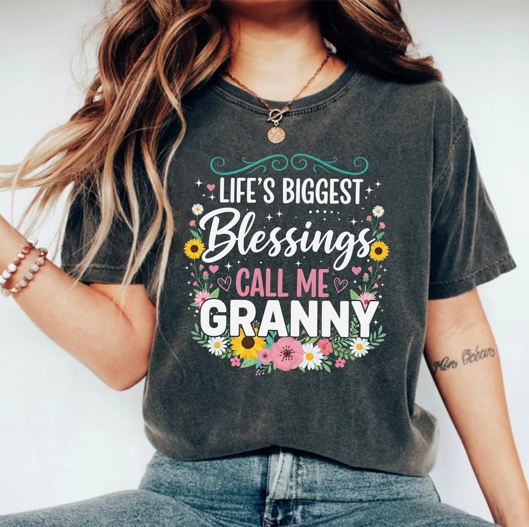 Lifes Biggest Blessings Call Me Granny PNG Digital Download Cute Floral ...