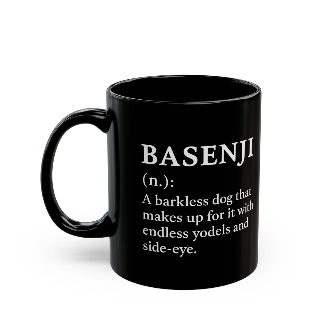 Basenji Mug, Funny Coffee Cup, Barkless Dog Gift, Yodeling Basenji ...