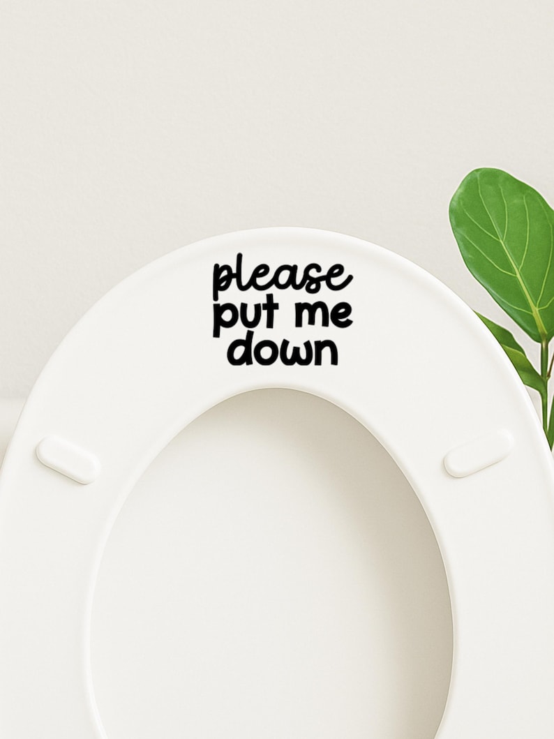 Please Put Me Down - Toilet Seat Decal - Etsy