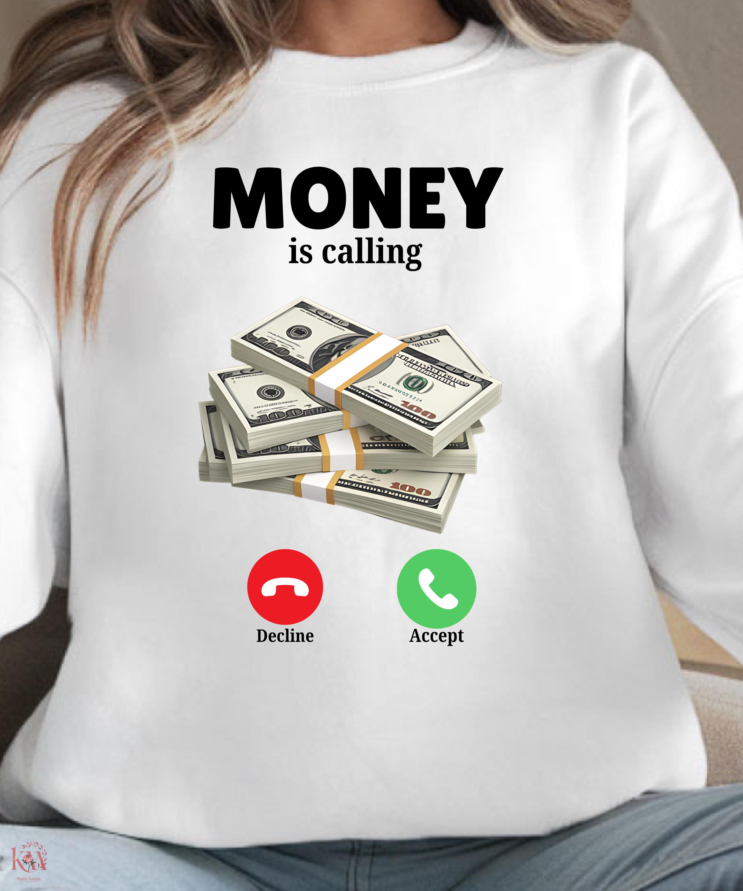 Money is Calling PNG | Entrepreneur Hustle Graphic (digital Download ...