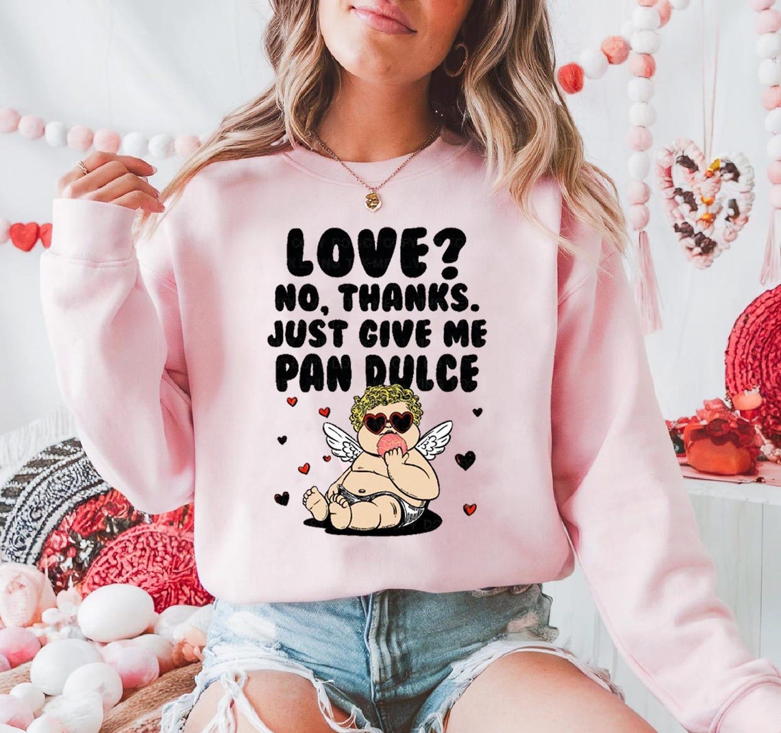 Sudadera con texto "Pan Dulce Valentines Day Cupid", divertida camiseta ...