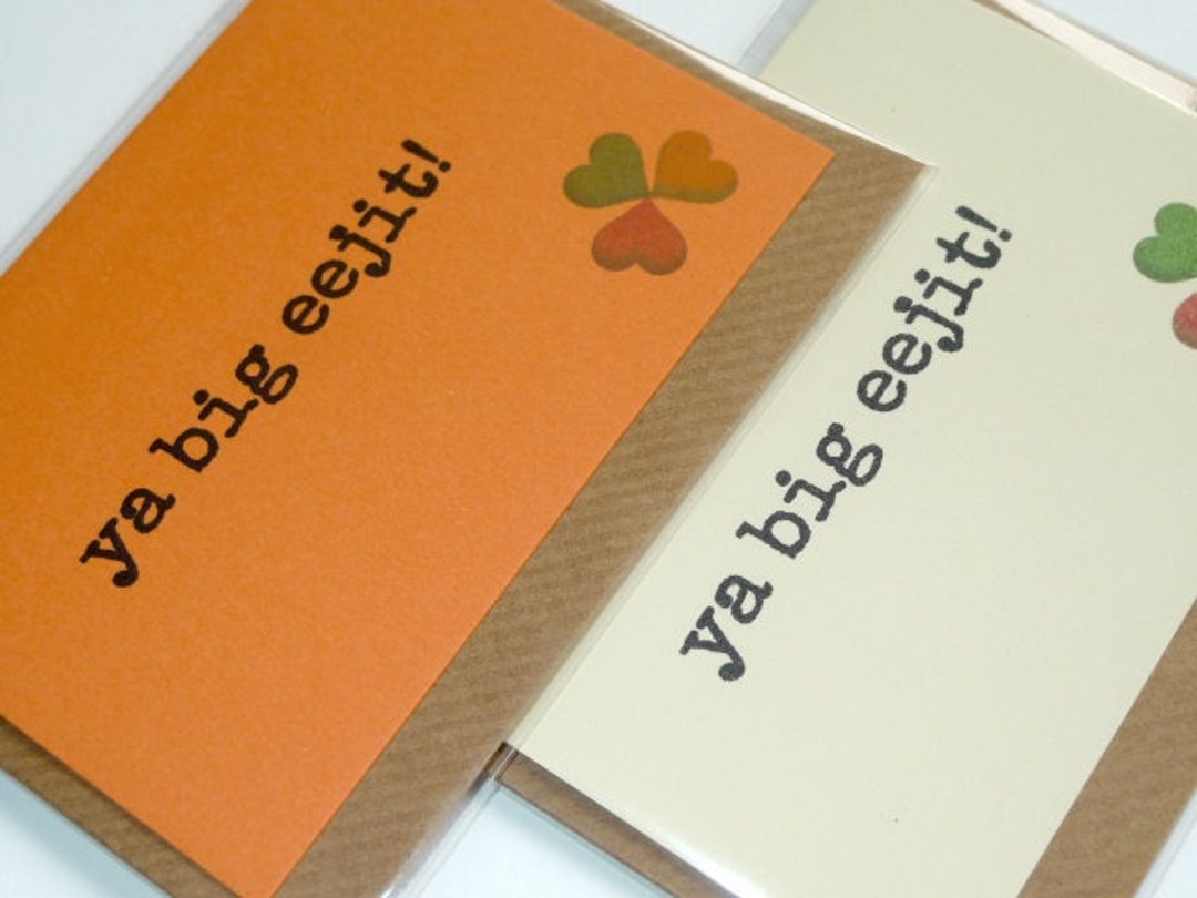 Ya Big Eejit - Irish Slang - Funny Magnetic Greeting Card - Handmade in ...