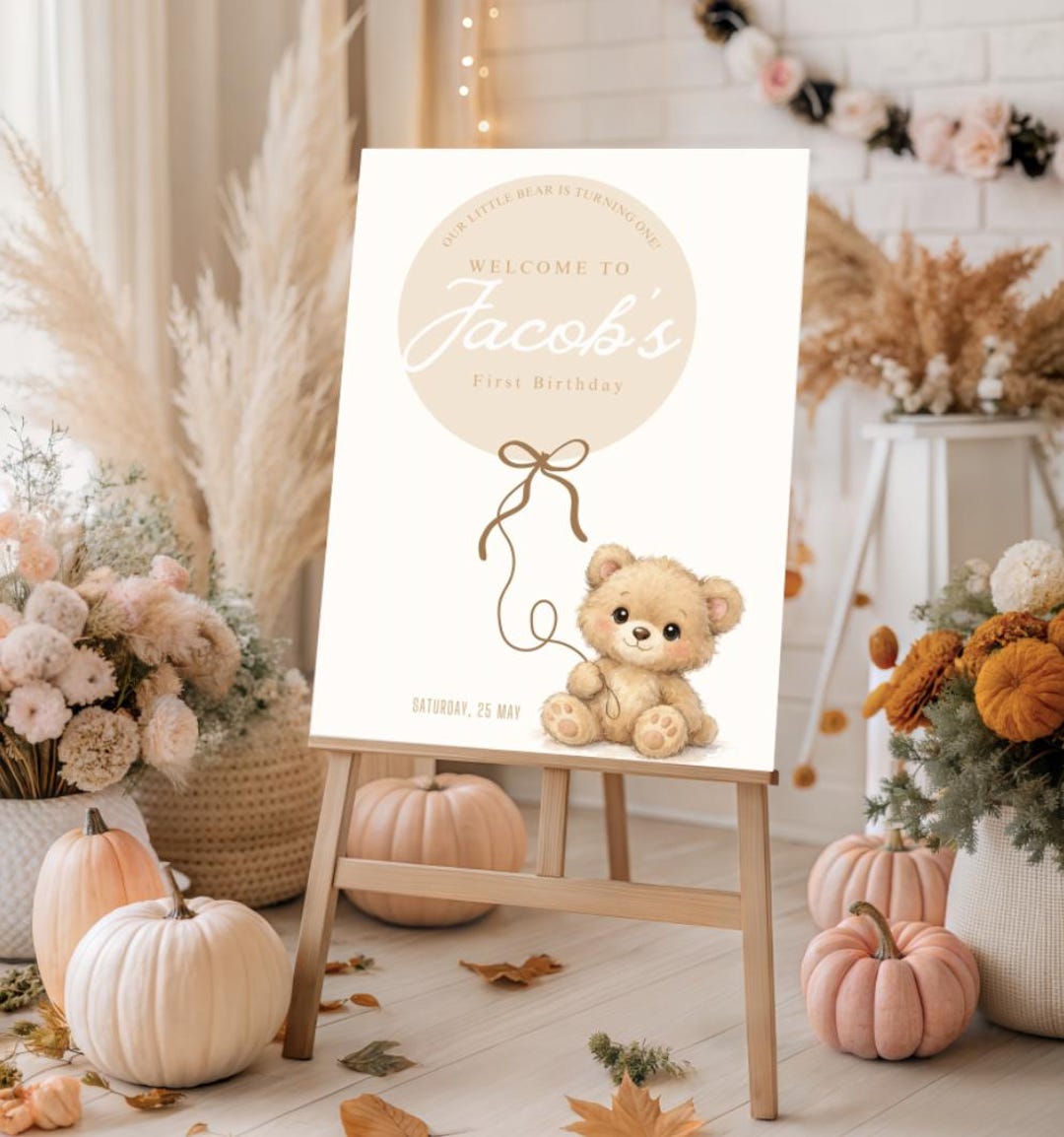 Teddy Bear First Birthday Welcome Sign | Neutral Beige Editable Bear ...