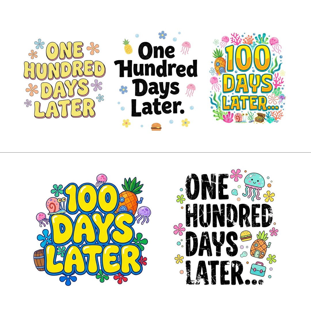 One Hundred Days Later PNG, 100 Days of School Shirt Design, Spongebob ...