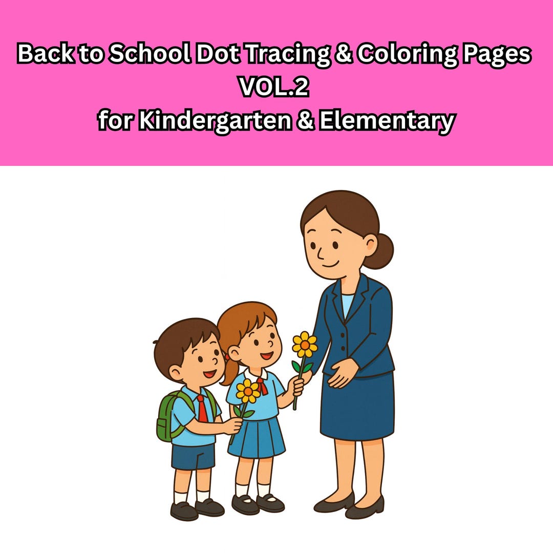 Back to School Dot Tracing & Coloring Pages VOL.2 : 30 Printable ...