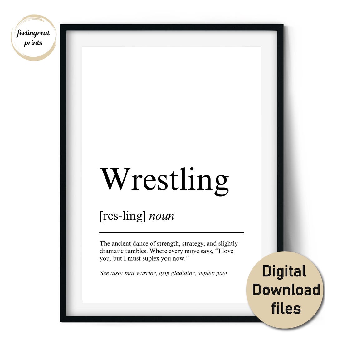 Wrestling Definition Print – Funny Gift for Wrestlers and Sports Fans ...