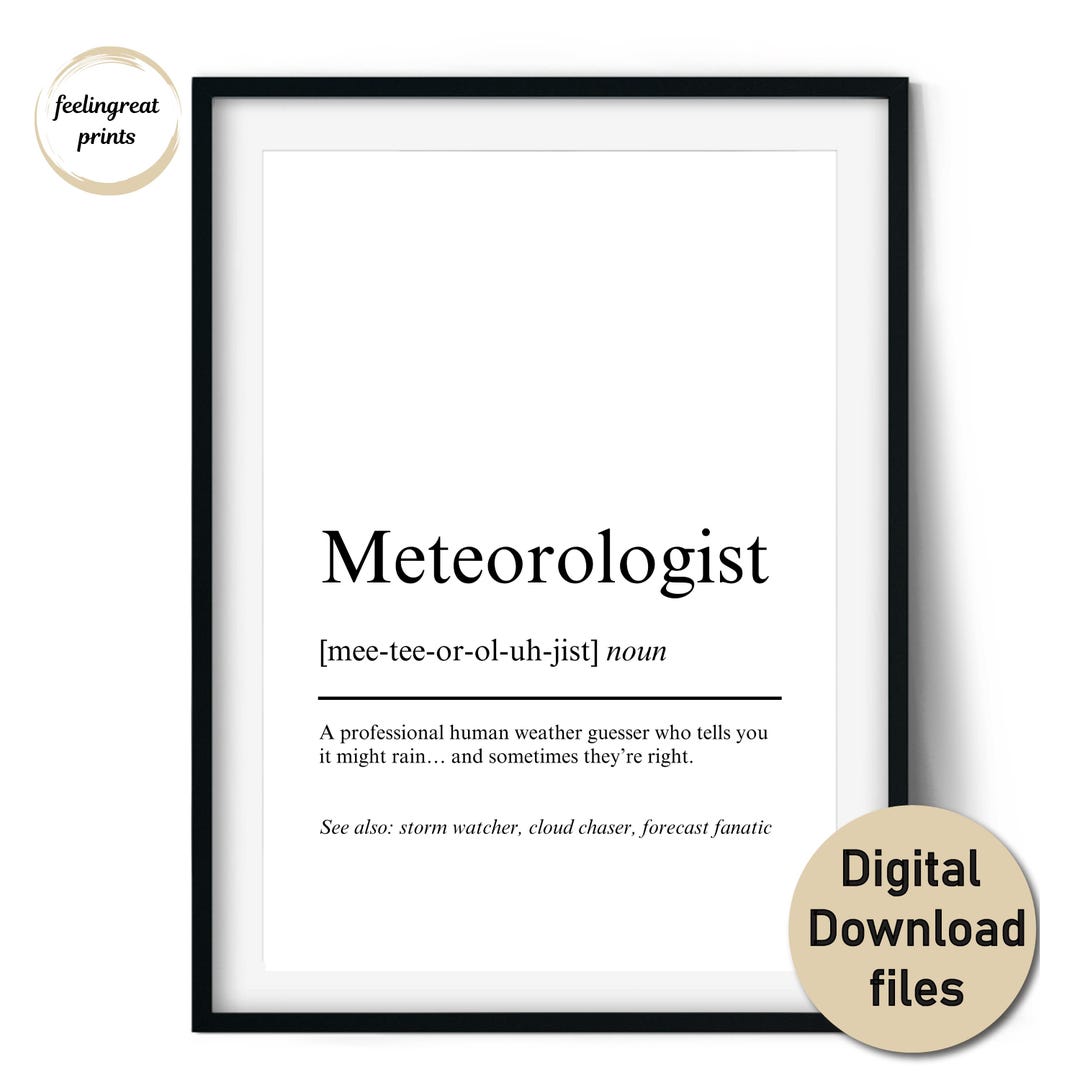 Meteorologist Definition Print – Funny Gift for Meteorologists and ...