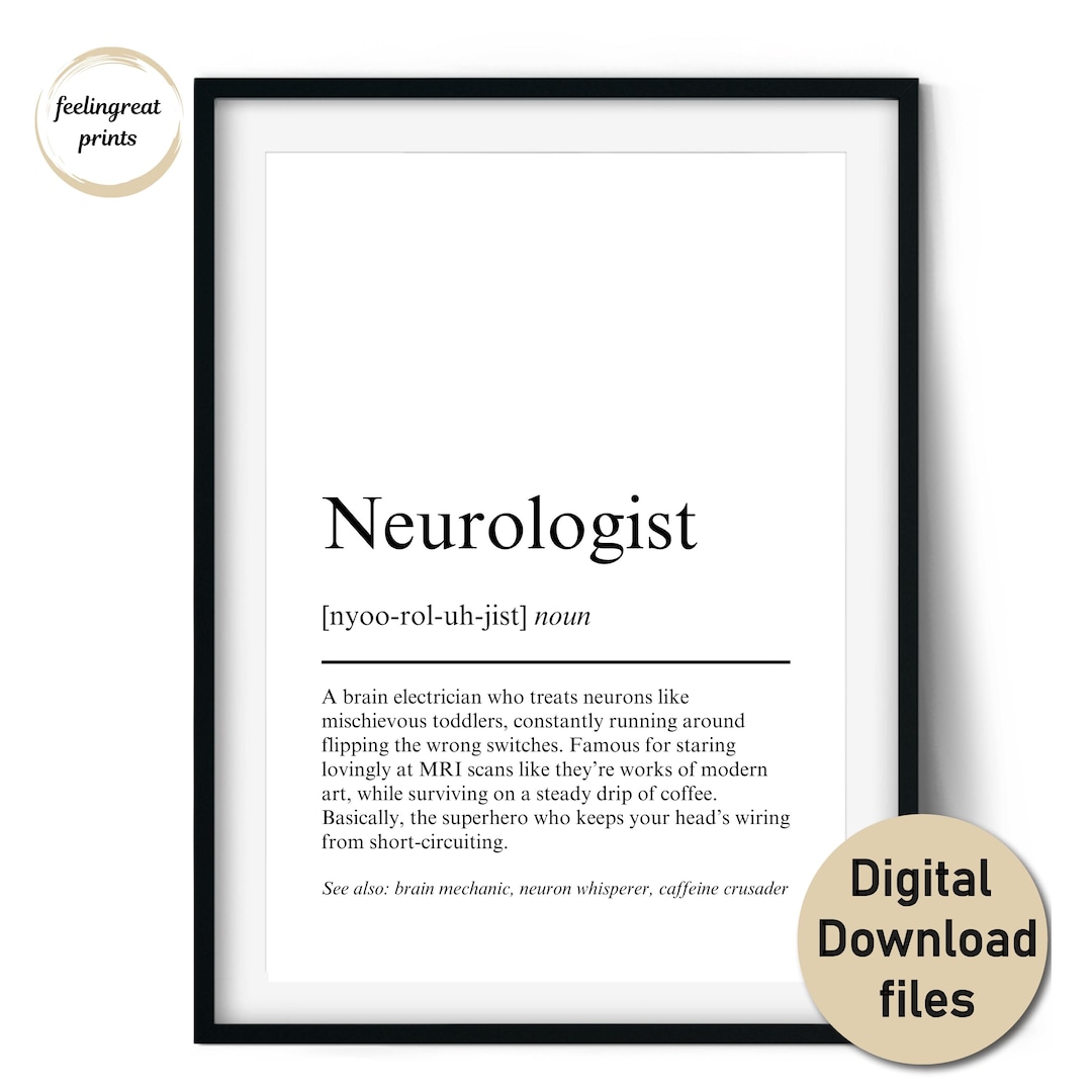 Neurologist Definition Print – Gift for Brain Doctors and Medical ...