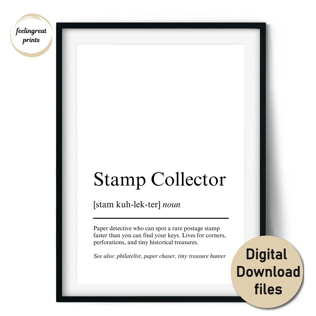 Stamp Collector Definition Print – Funny Gift for Stamp Collectors and ...