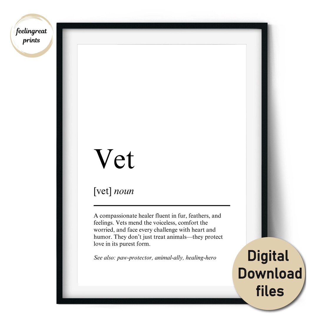 Vet Definition Print – Funny Gift for Veterinarian – Wall Art & Cards ...
