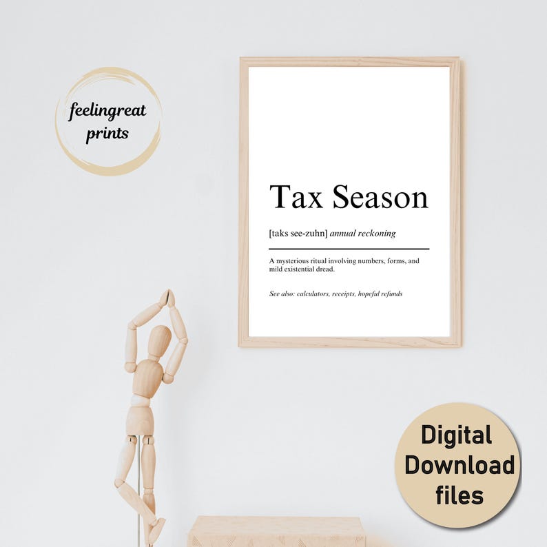 Tax Season Definition Print – Funny Office Wall Art and Gift for ...