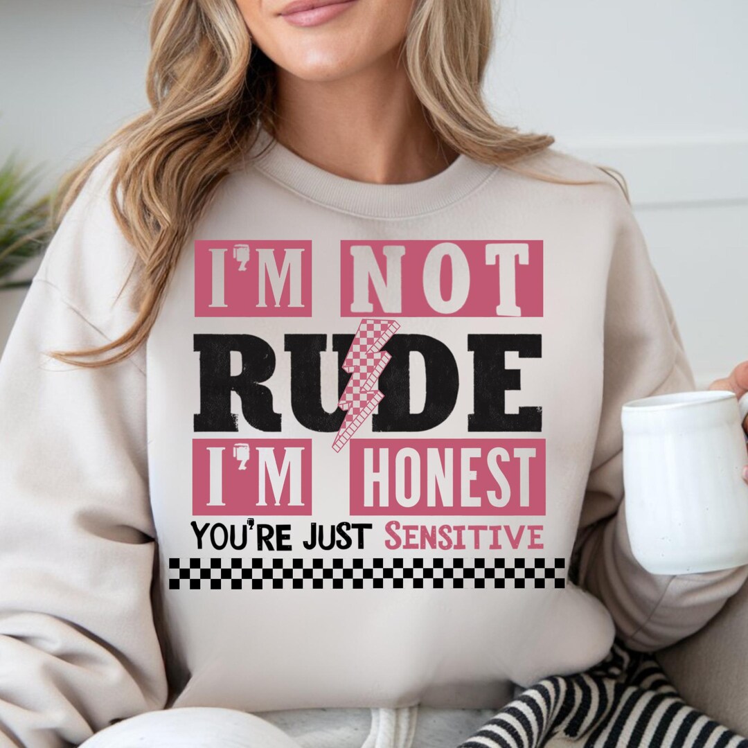 I’m Not Rude Quote PNG, Funny Mom Sarcastic Png, Retro Checkered Design ...