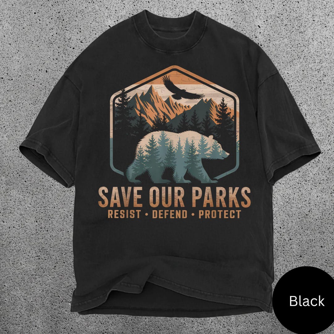Save Our Parks Shirt for Her, Comfort Colors Shirt, Nature Bear Graphic ...