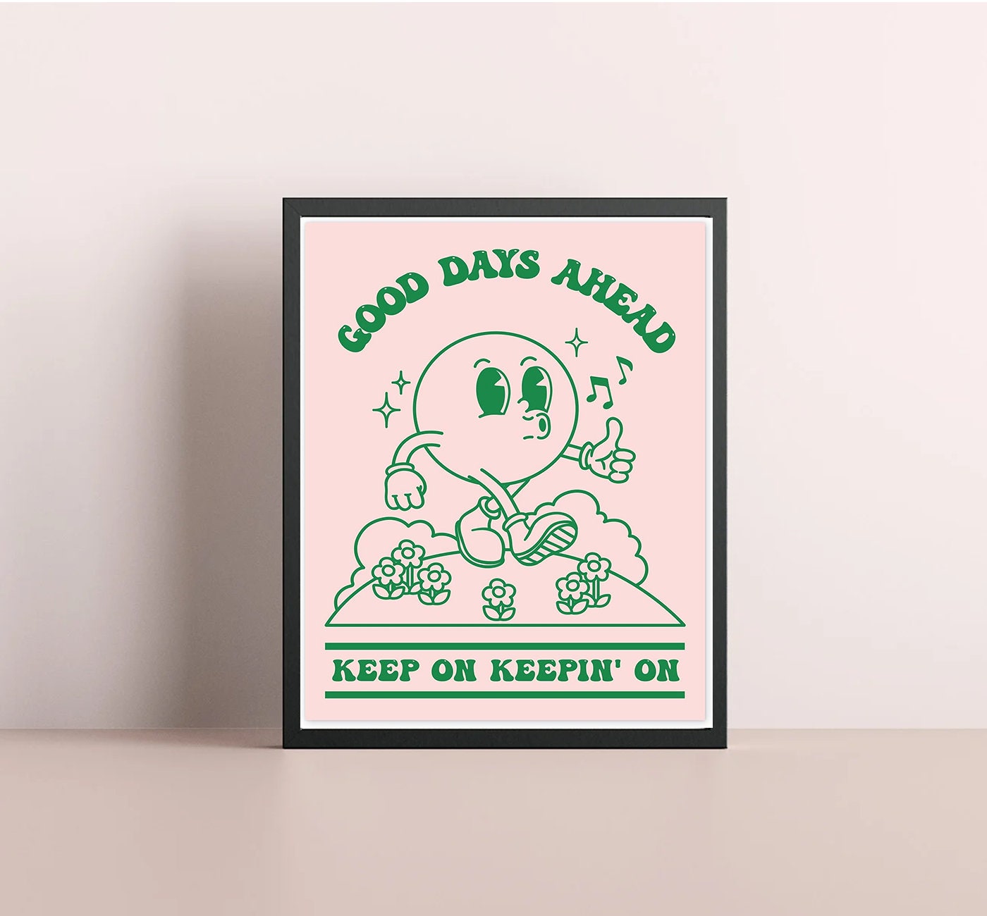Good Days Aesthetic Keep On Keepin' On Vintage Poster sold by ...