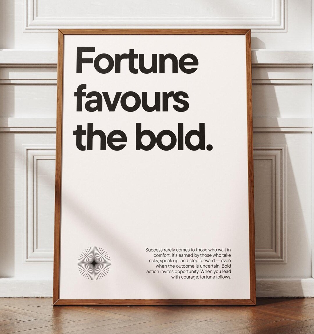 Fortune Favours the Bold Poster Quote White | Motivational Canvas Wall ...