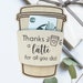 Thanks a Latte Gift Card Holder, Coffee Lover, Teacher Thank You ...