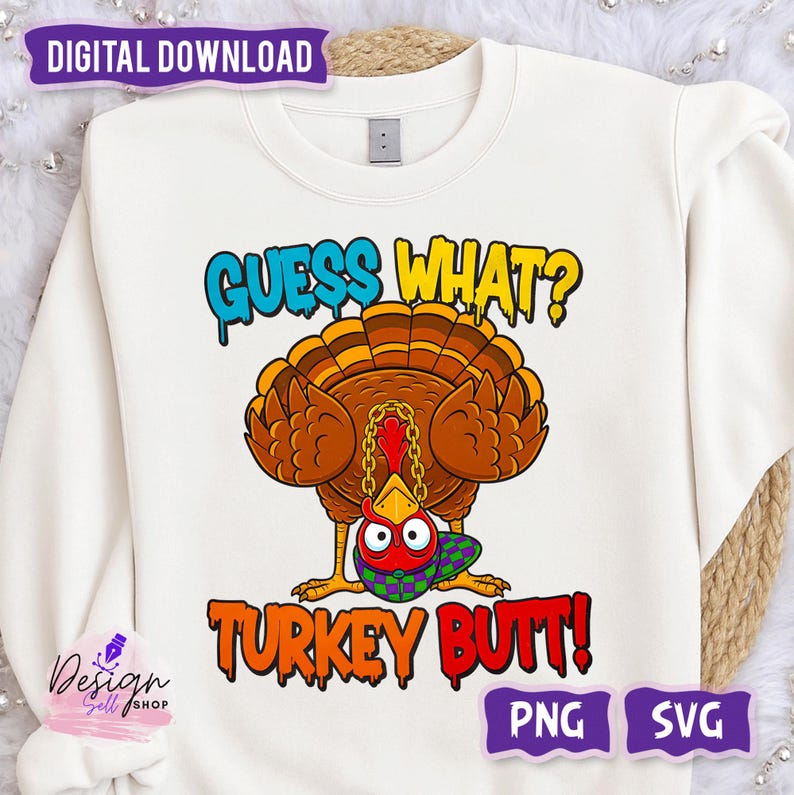 Funny Turkey Butt SVG: Thanksgiving Shirt Design (digital Download) - Etsy