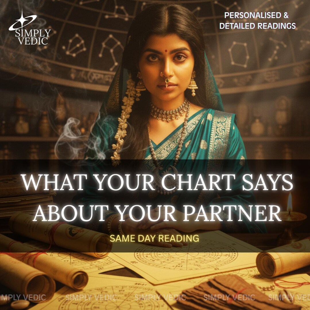 What Your Chart Says About Your Partner | Vedic Astrology | Same Day ...